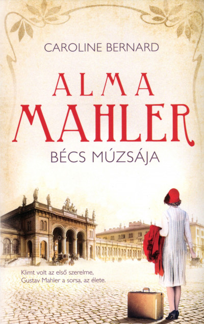 Könyv: Alma Mahler (Caroline Bernard)